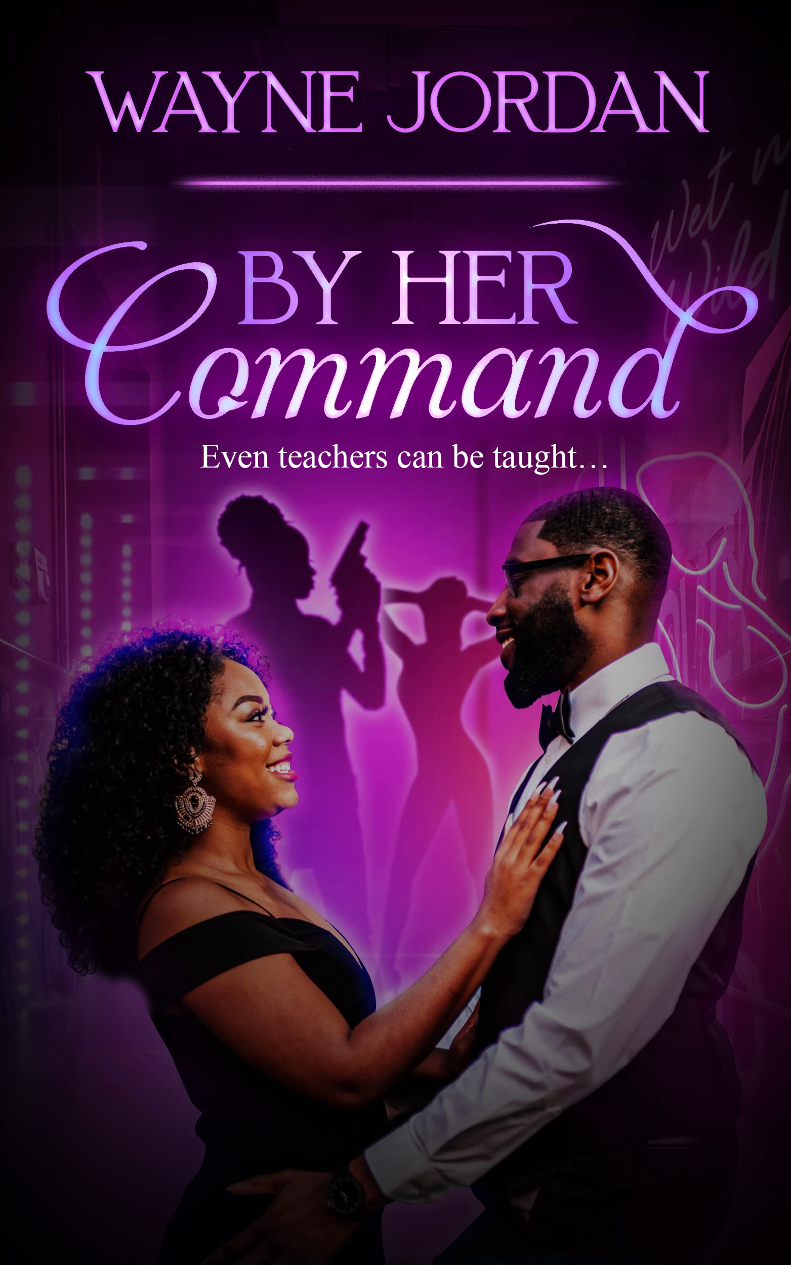 By Her Command by Wayne Jordan | Goodreads