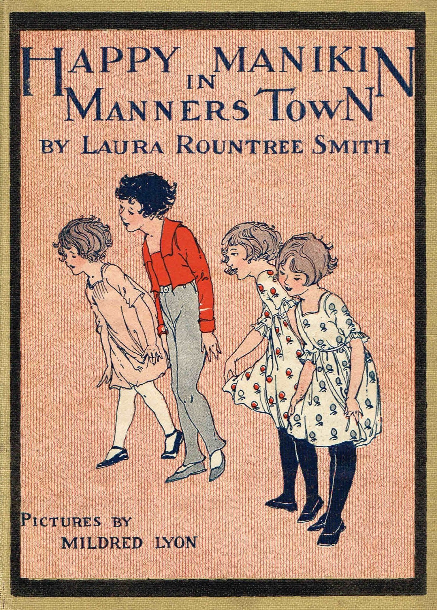 Happy Manikin in Manners Town by Laura Rountree Smith | Goodreads