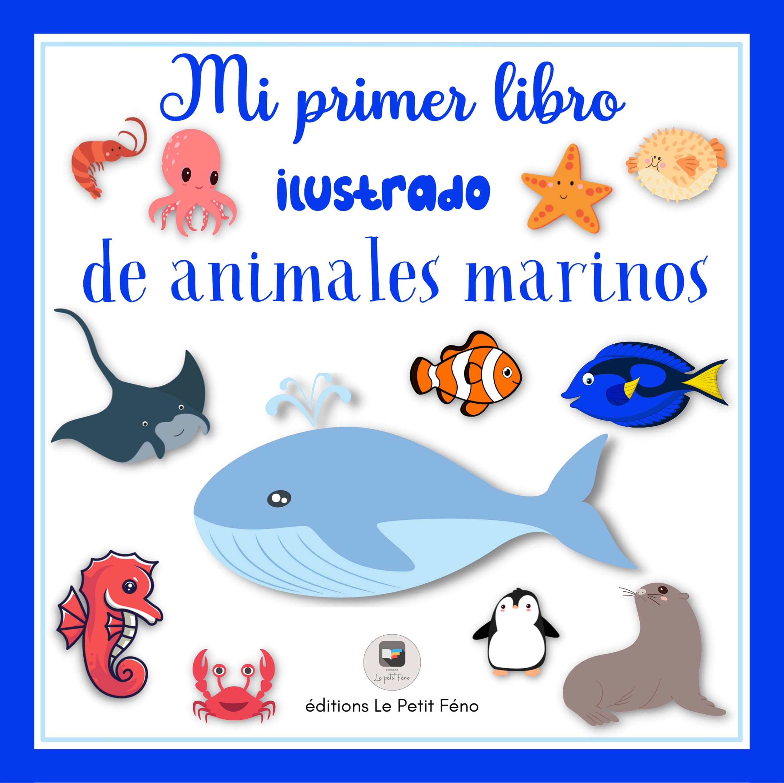 LIBRO ILUSTRADO ANIMALES MARINOS: Primer libro ilustrado de animales ...