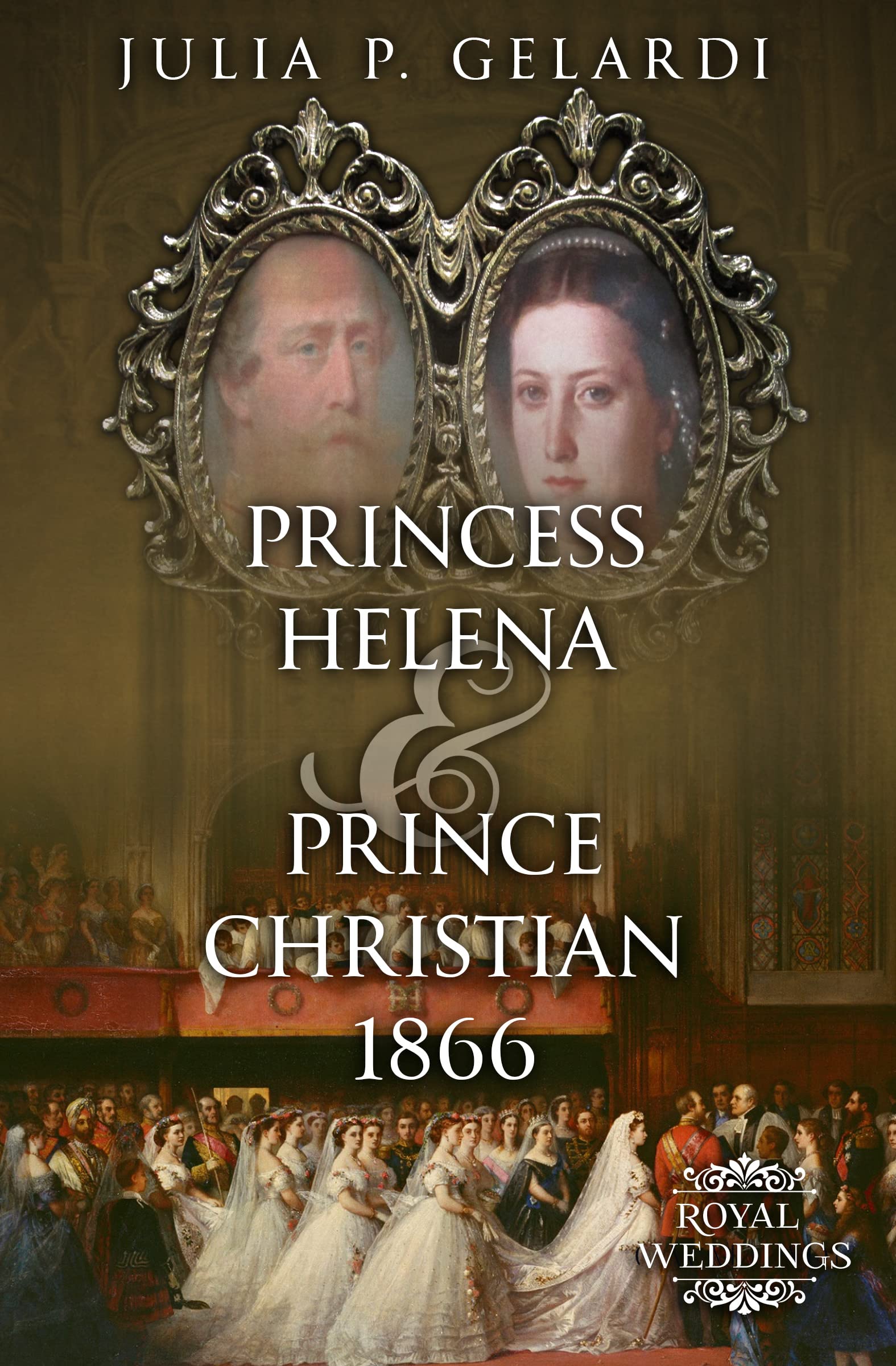 Princess Helena & Prince Christian 1866 by Julia P. Gelardi | Goodreads