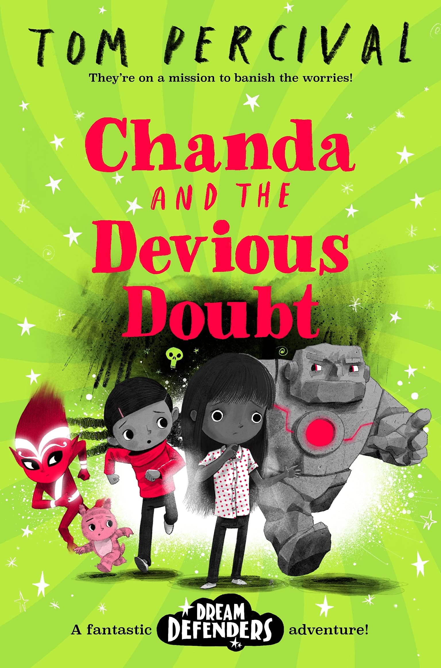 Chanda and the Devious Doubt (Dream Defenders #2) by Tom Percival ...