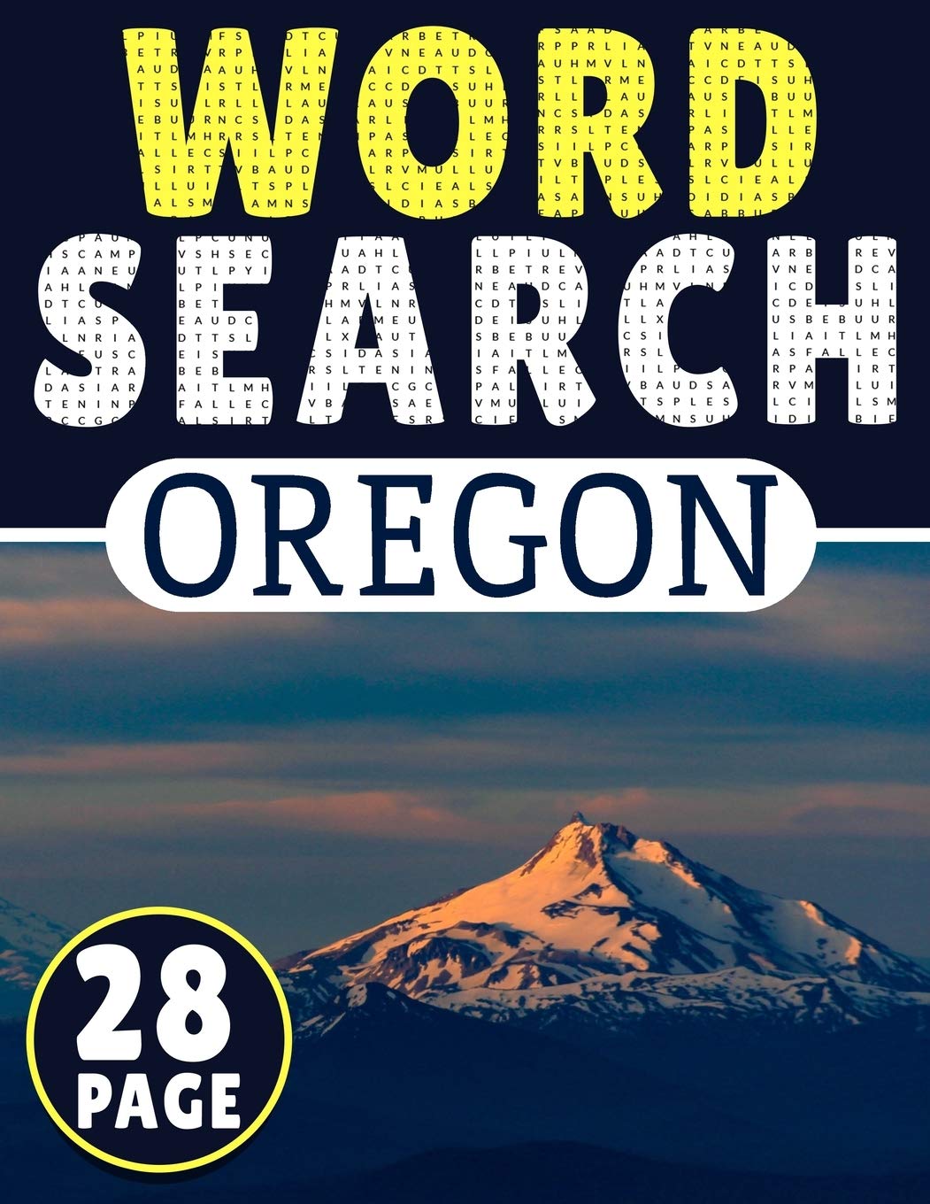 Oregon Word Search: 28 Page Of Word Search Puzzles, More Than 220 ...