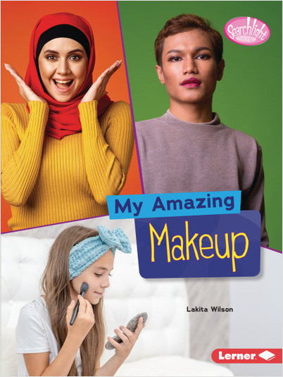 My Amazing Makeup by Lakita Wilson | Goodreads
