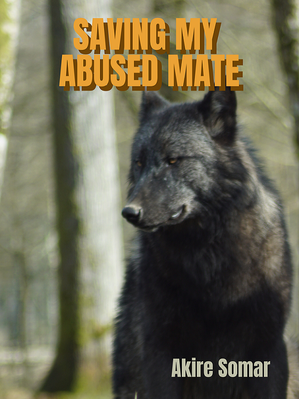 Saving my abused mate by Akire Somar | Goodreads