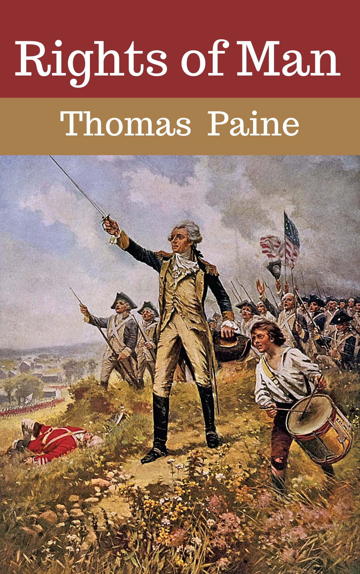 Rights of Man: Thomas Paine (American History Literature) [Annotated ...