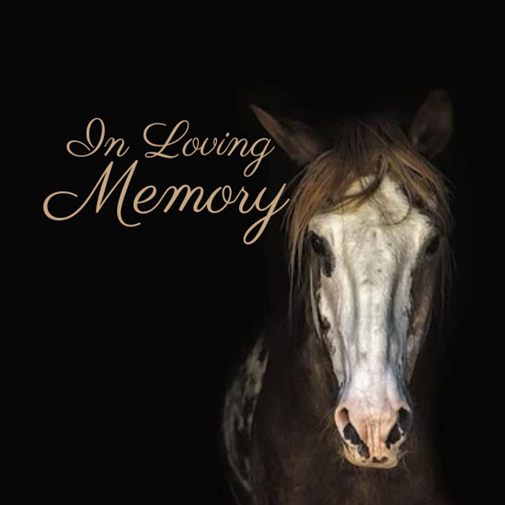 In Loving Memory Funeral Guest Book With Horse: Celebration of Life ...