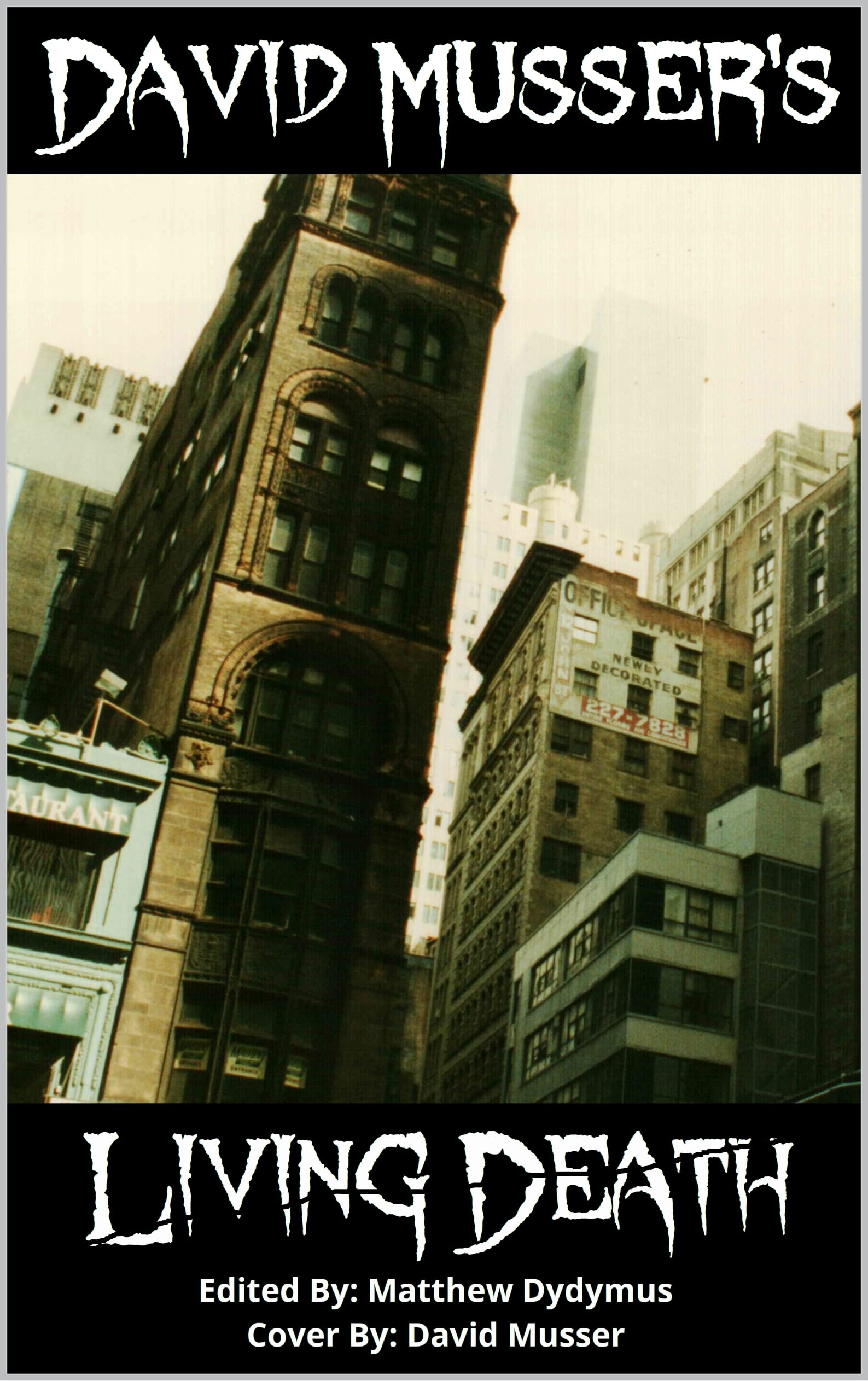 Living Death: A Love Story by David Musser | Goodreads