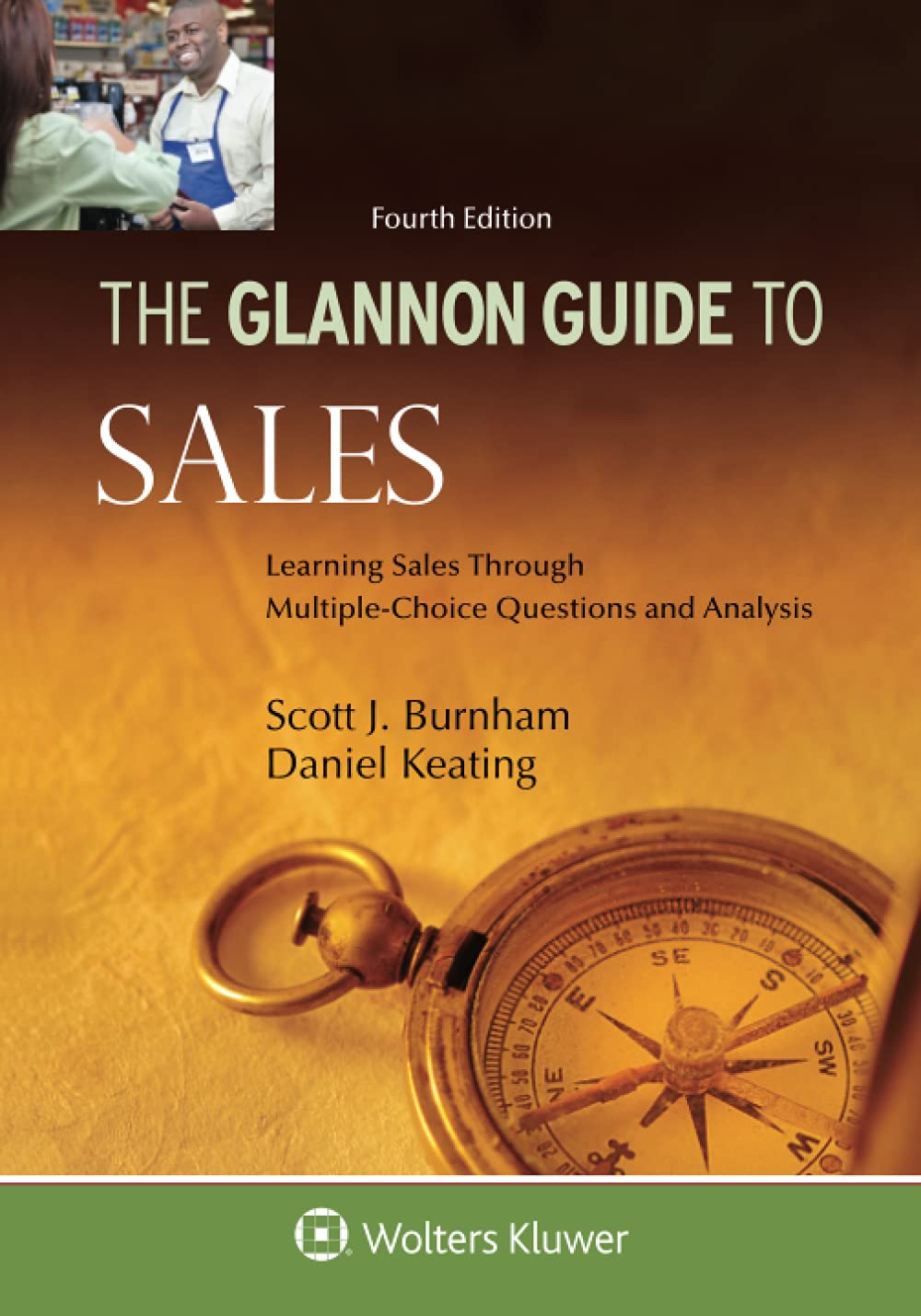 Glannon Guide to Sales: Learning Sales Through Multiple-Choice ...