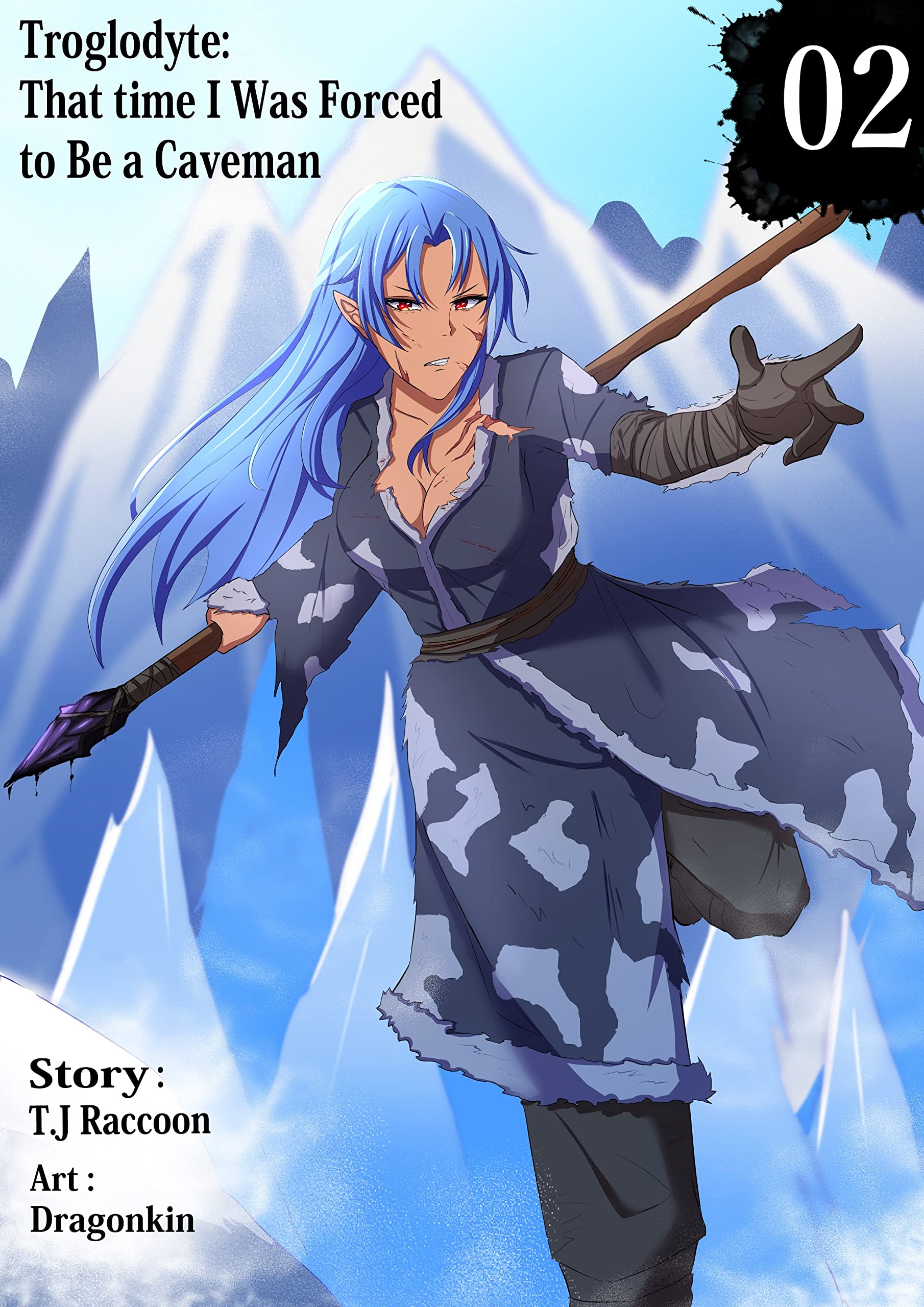 Troglodyte: That Time I Was Forced to Be a Caveman Volume 2 by T.J ...