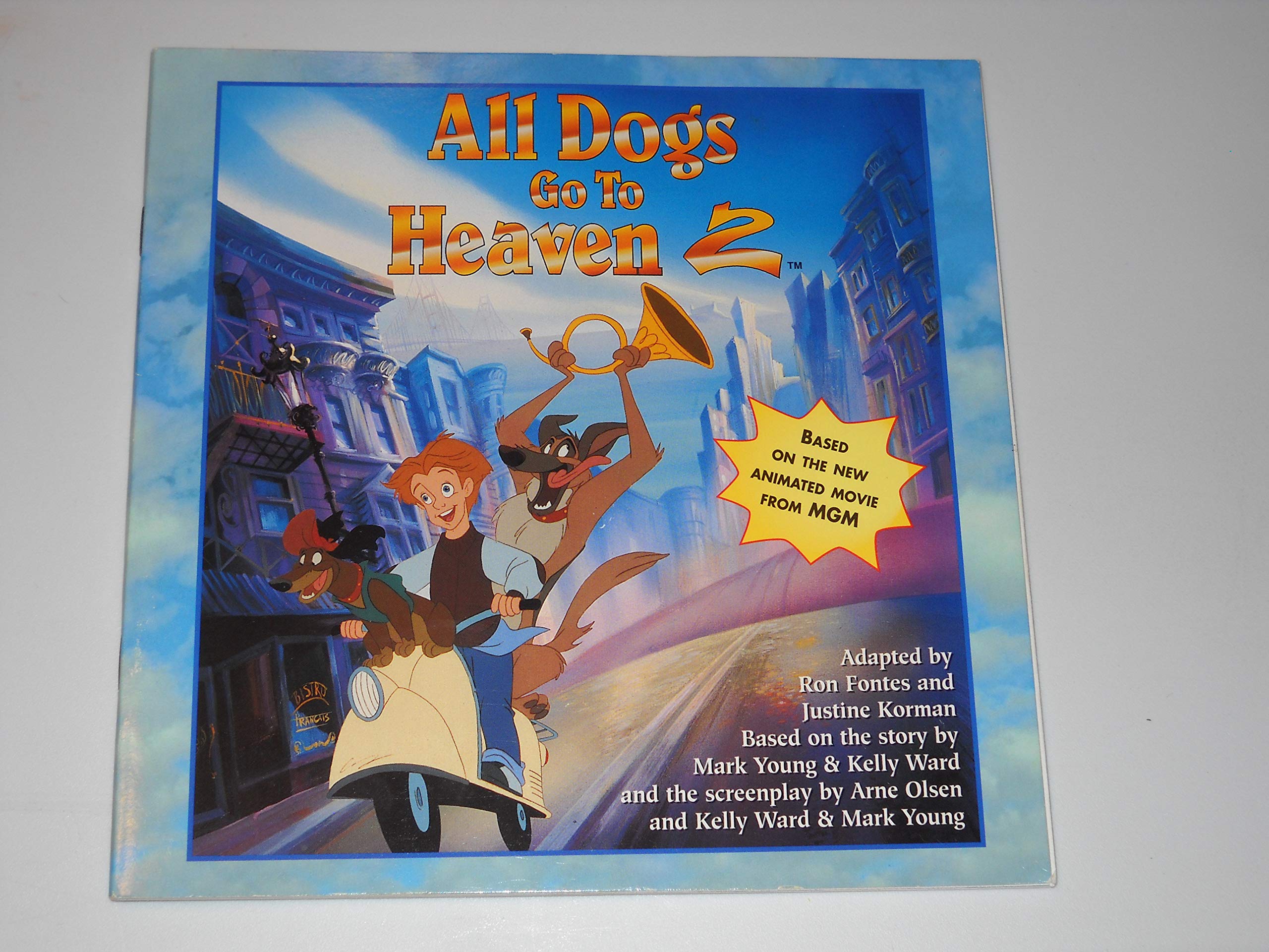 All Dogs Go to Heaven 2 by Ron Fontes | Goodreads