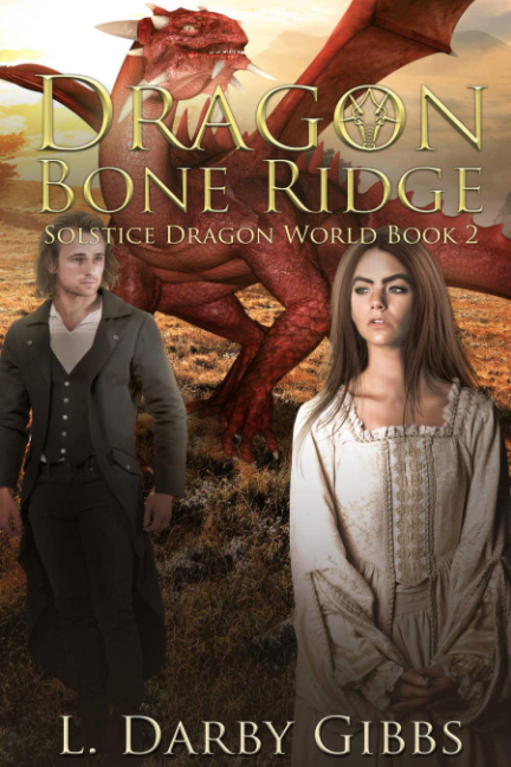 Dragon Bone Ridge by L. Darby Gibbs | Goodreads