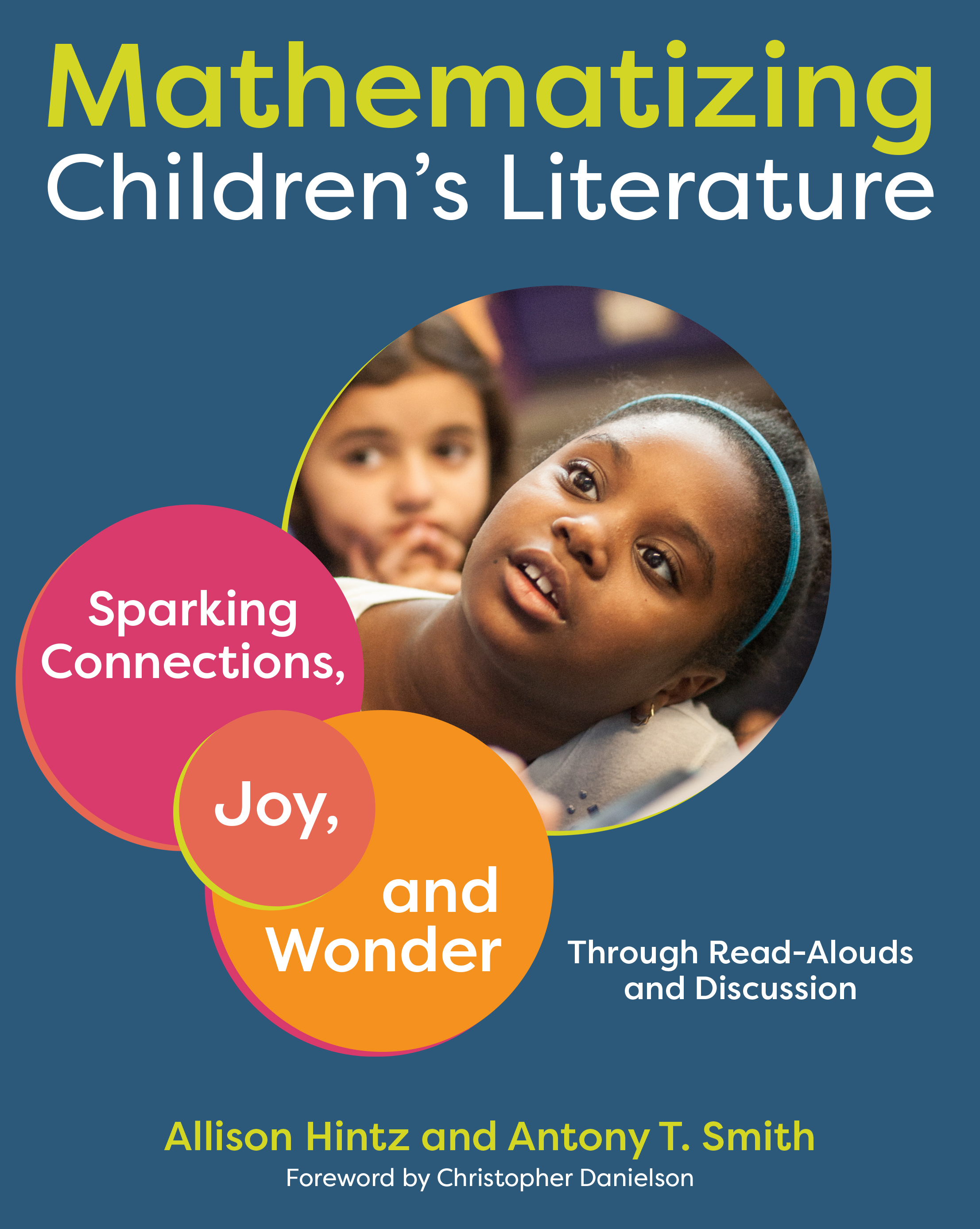 Mathematizing Children's Literature: Sparking Connections, Joy, and ...