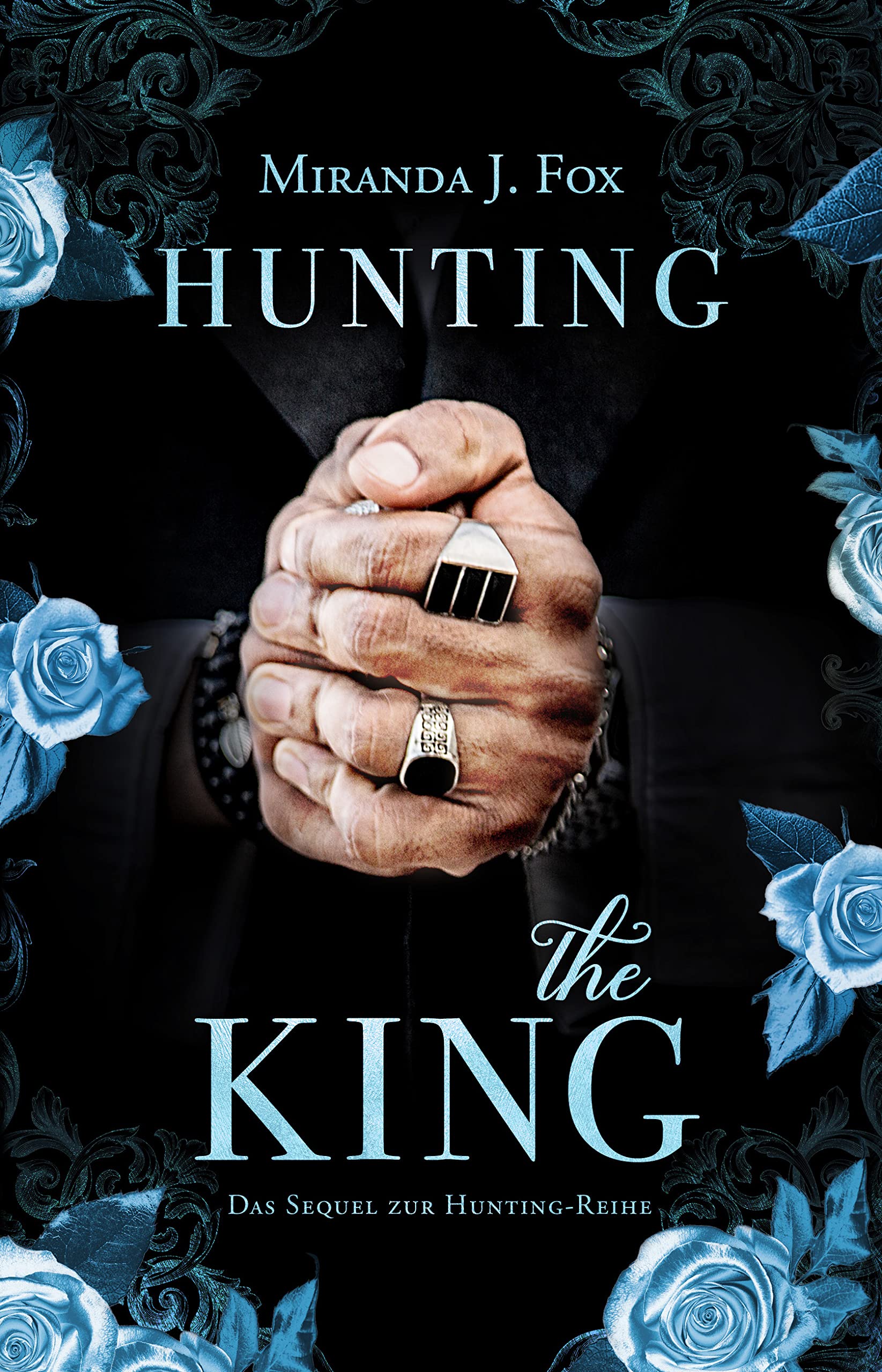 Hunting the King (German Edition) by Miranda J. Fox | Goodreads