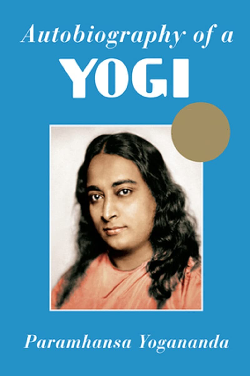 Autobiography of a Yogi by Paramhansa Yogananda illustrated edition by Paramahansa Yogananda ...