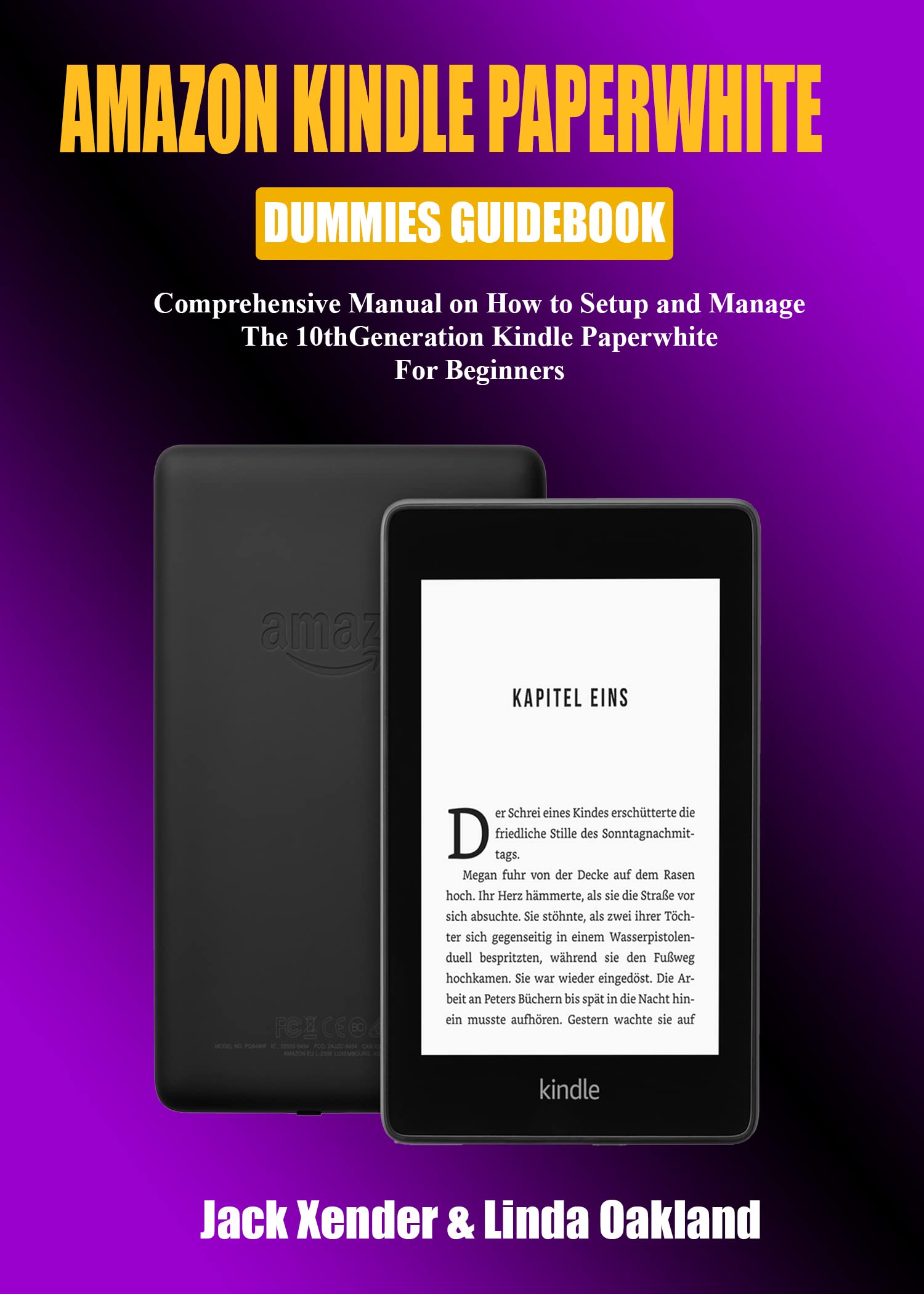 AMAZON KINDLE PAPERWHITE DUMMIES GUIDEBOOK: Comprehensive Manual on How ...