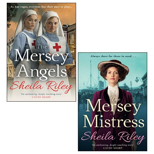The Mersey Mistress / The Mersey Angels by Sheila Riley | Goodreads