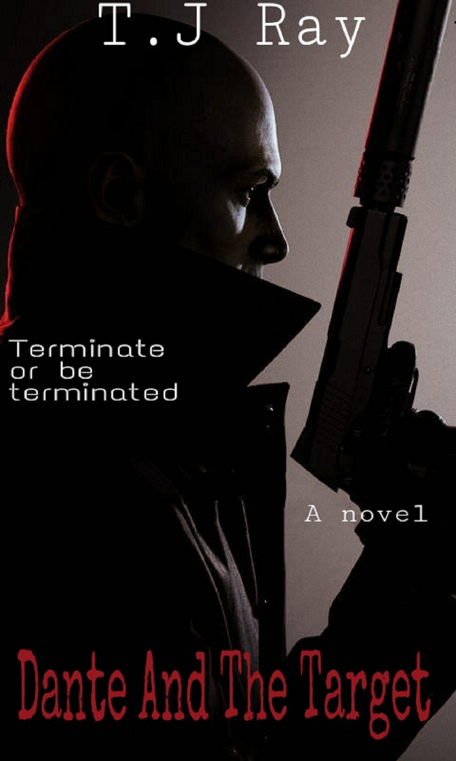 Dante and the Target by T.J. Ray | Goodreads