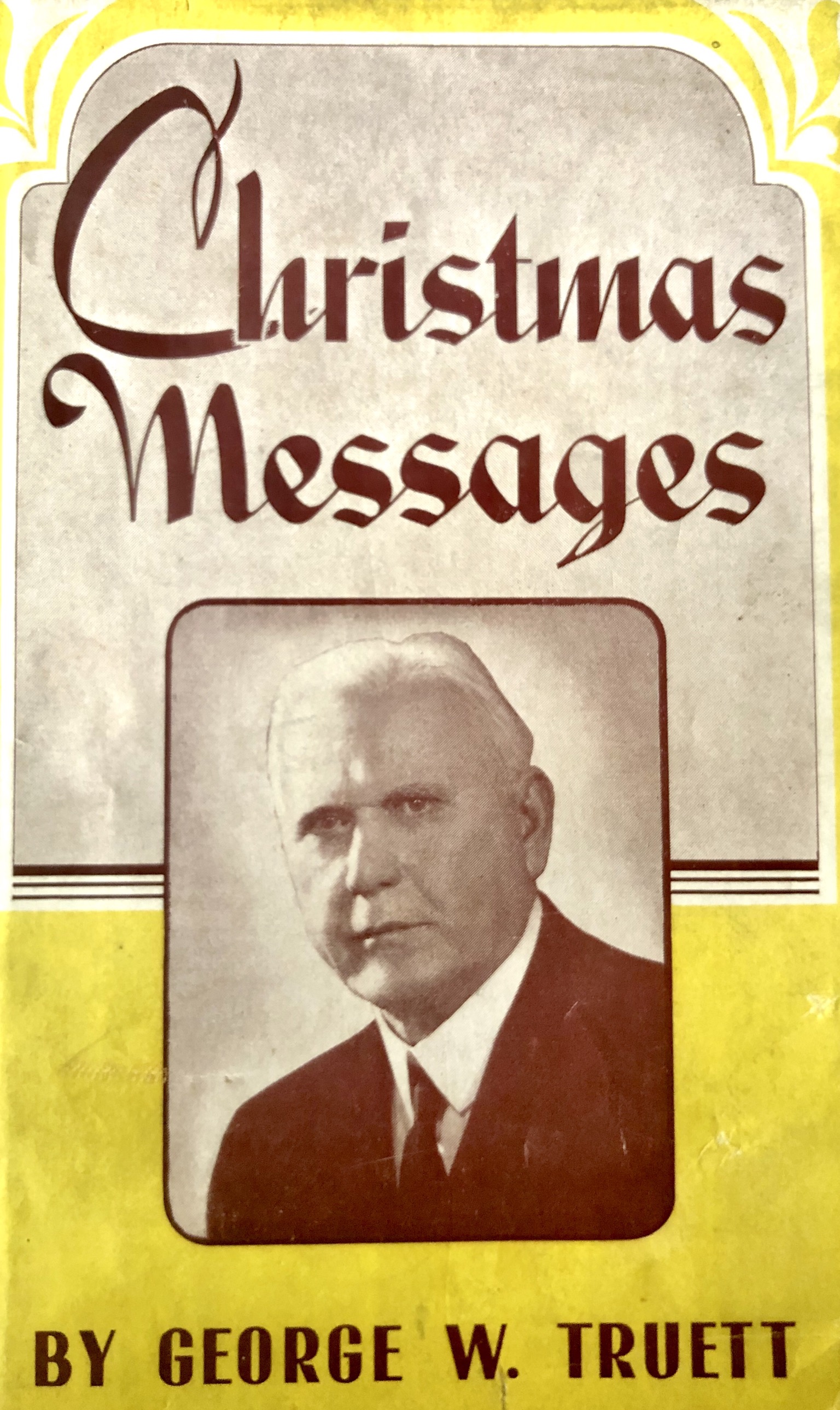 Christmas Messages By George W Truett Goodreads christmas-messages-by-george-w-truett-goodreads