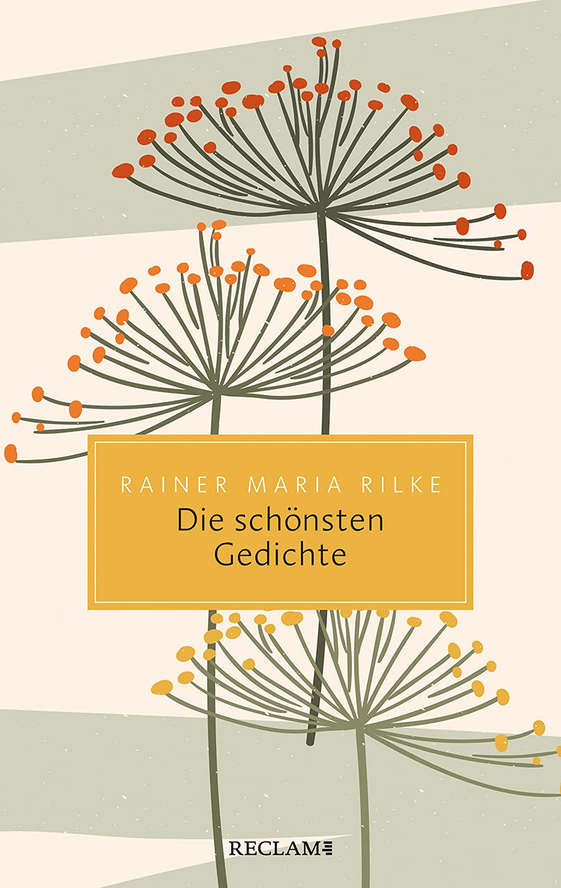 Die schönsten Gedichte by Rainer Maria Rilke | Goodreads