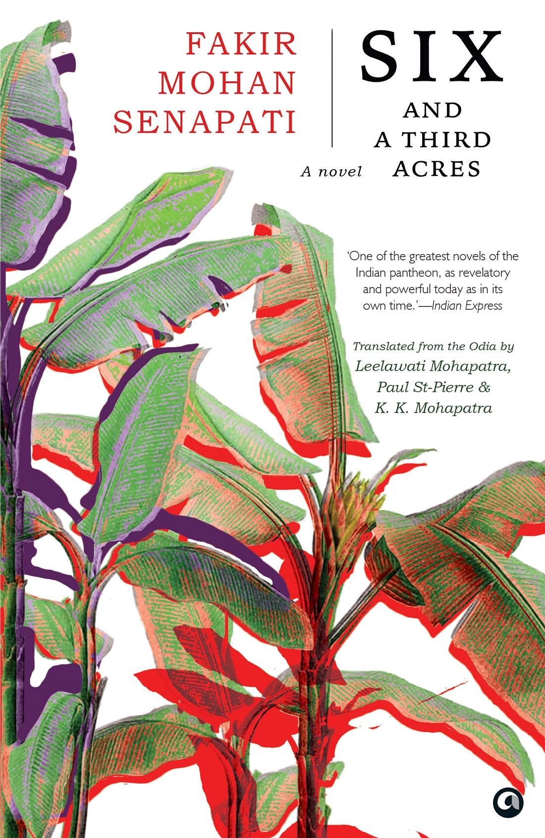 SIX AND A THIRD ACRES: A Novel: A NOVEL (PB) by Fakir Mohan Senapati ...