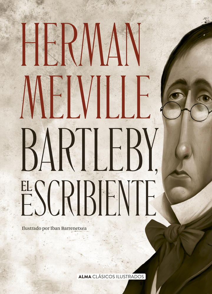 Bartleby, el escribiente by Herman Melville | Goodreads