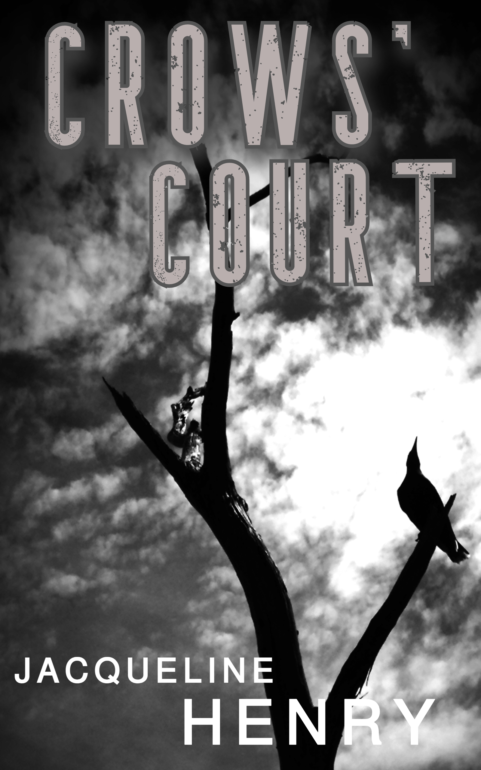 Crows' Court by Jacqueline Henry | Goodreads