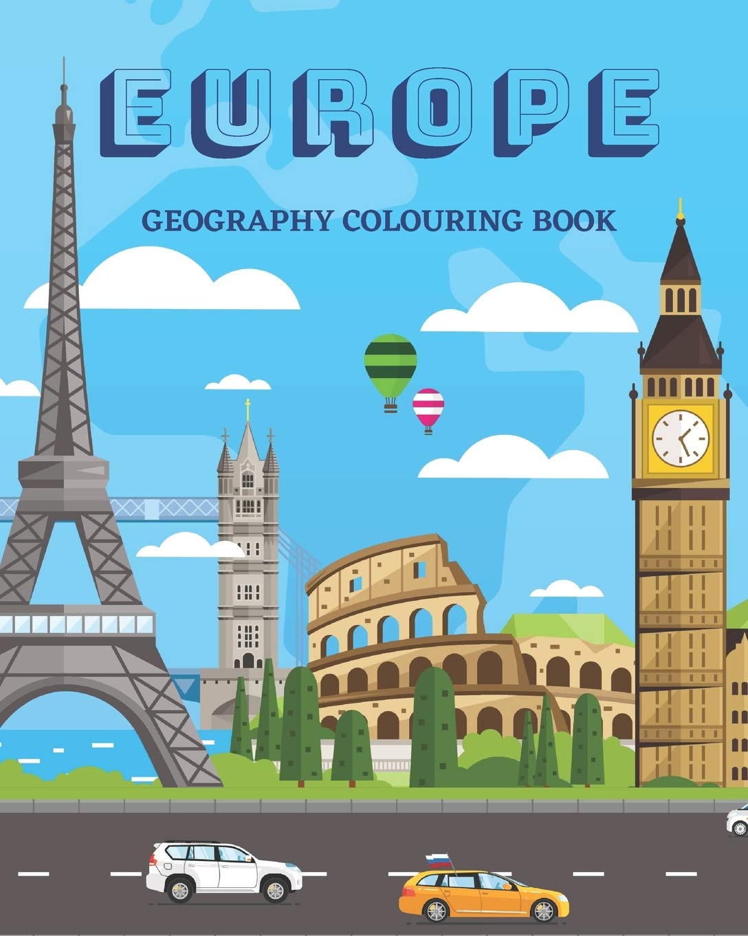 Europe: Geography Colouring Book for School-Aged Children by Kelly ...