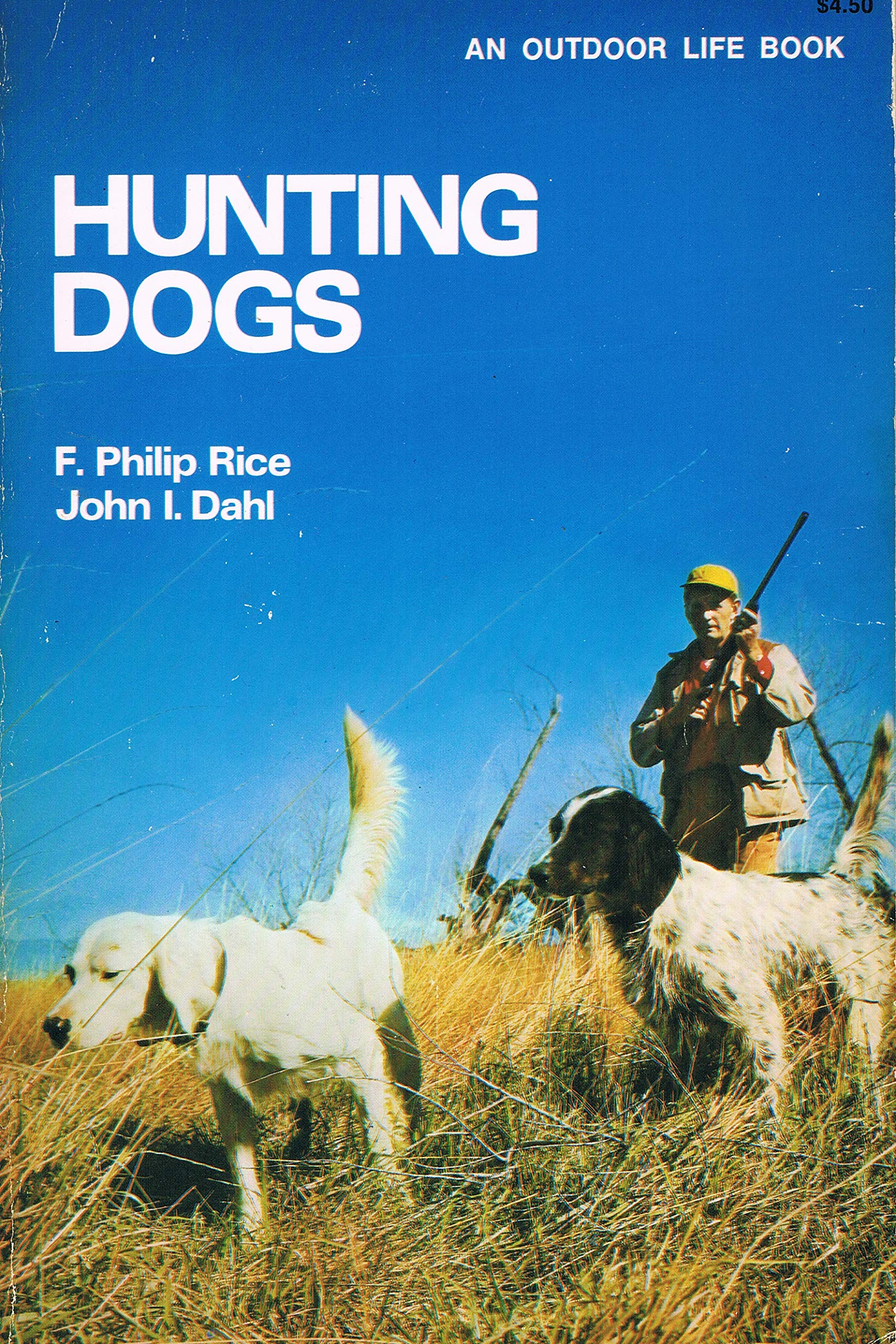 Hunting Dogs by F. Philip Rice | Goodreads