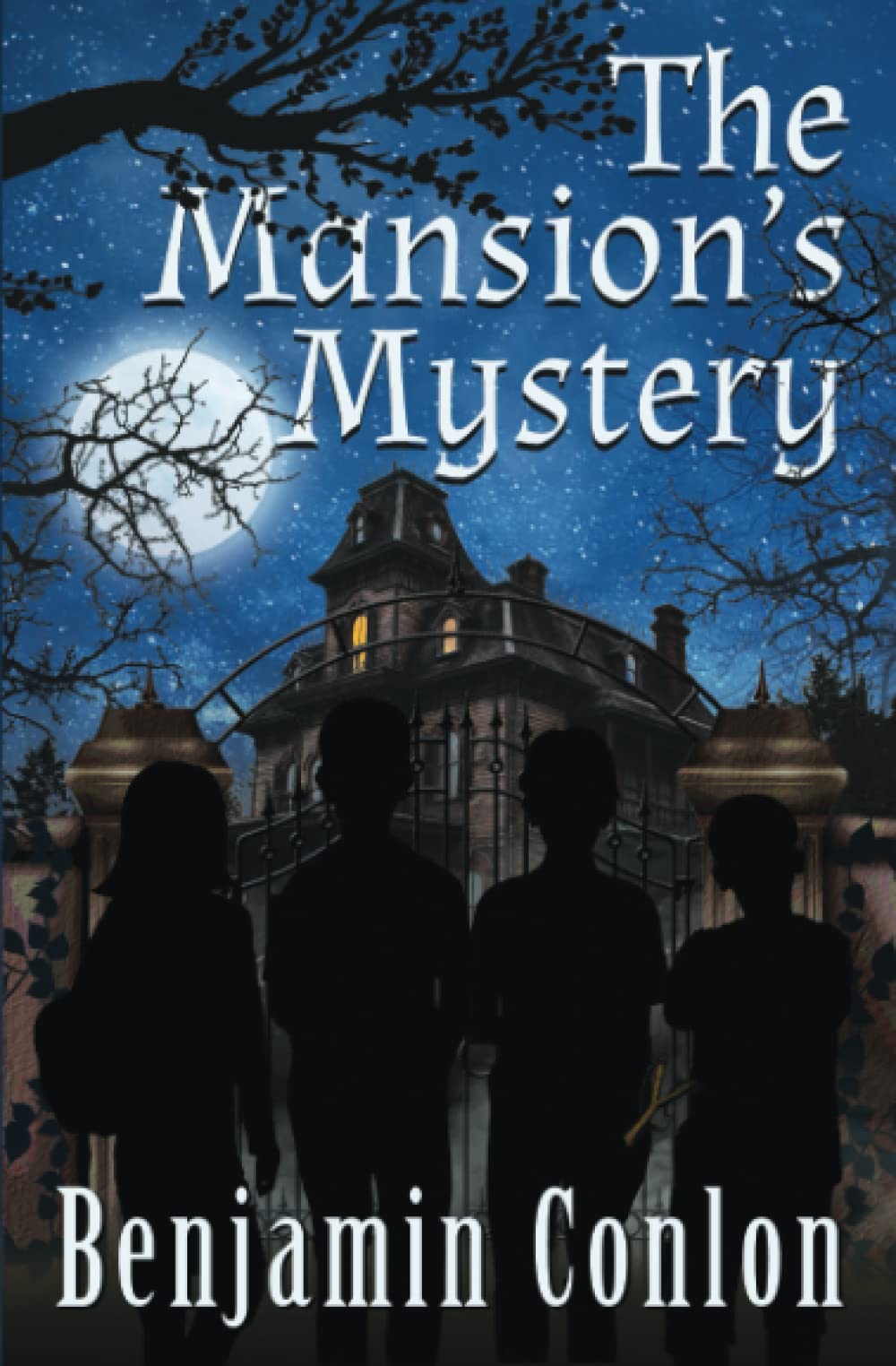 The Mansion's Mystery by Benjamin Conlon | Goodreads