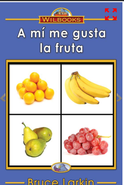 A Mi Me Gusta la Fruta by Bruce Larkin | Goodreads
