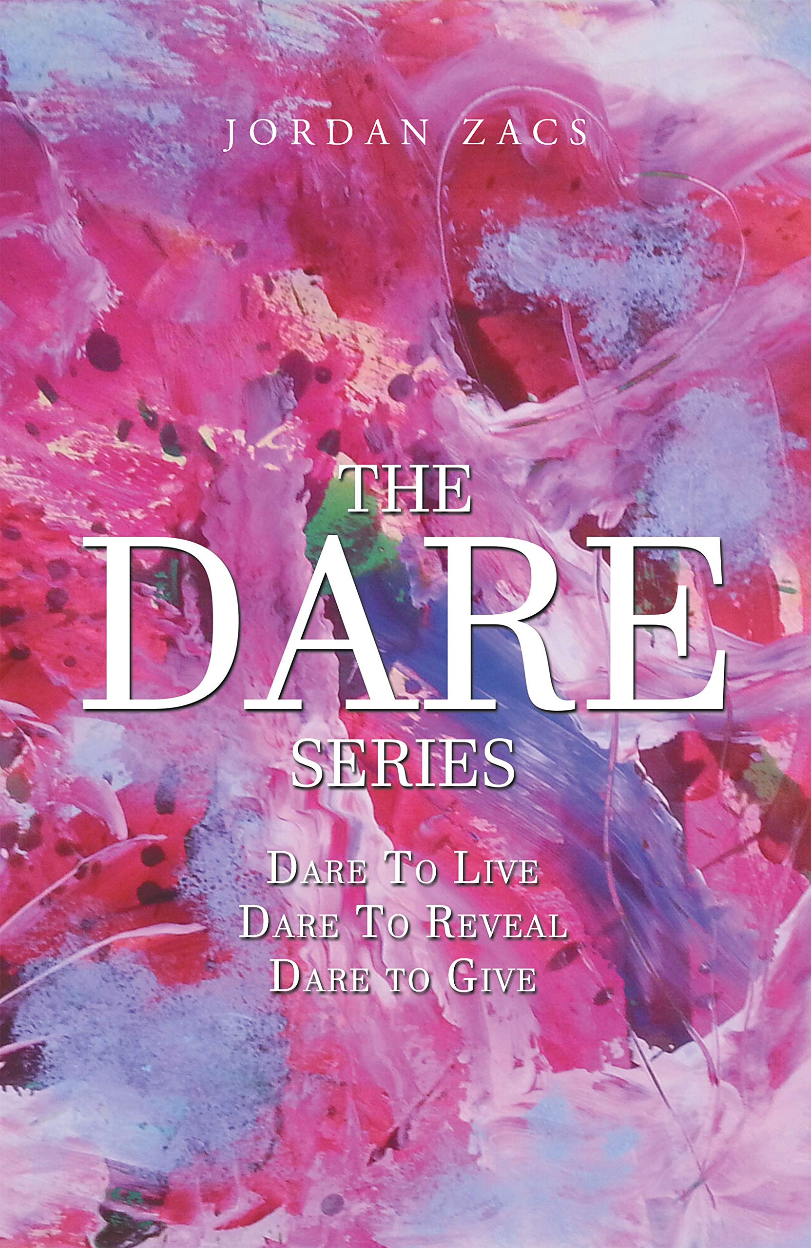 The Dare Series by Jordan Zacs | Goodreads