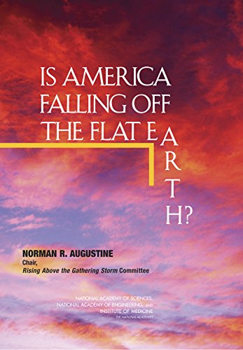 Is America Falling Off the Flat Earth? by Norman R. Augustine | Goodreads
