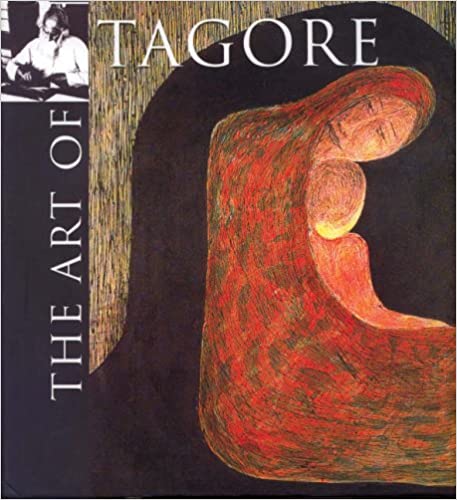 The Art of Tagore by Rabindranath Tagore | Goodreads