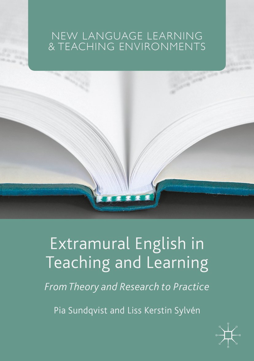 Extramural English in Teaching and Learning: From Theory and Research ...