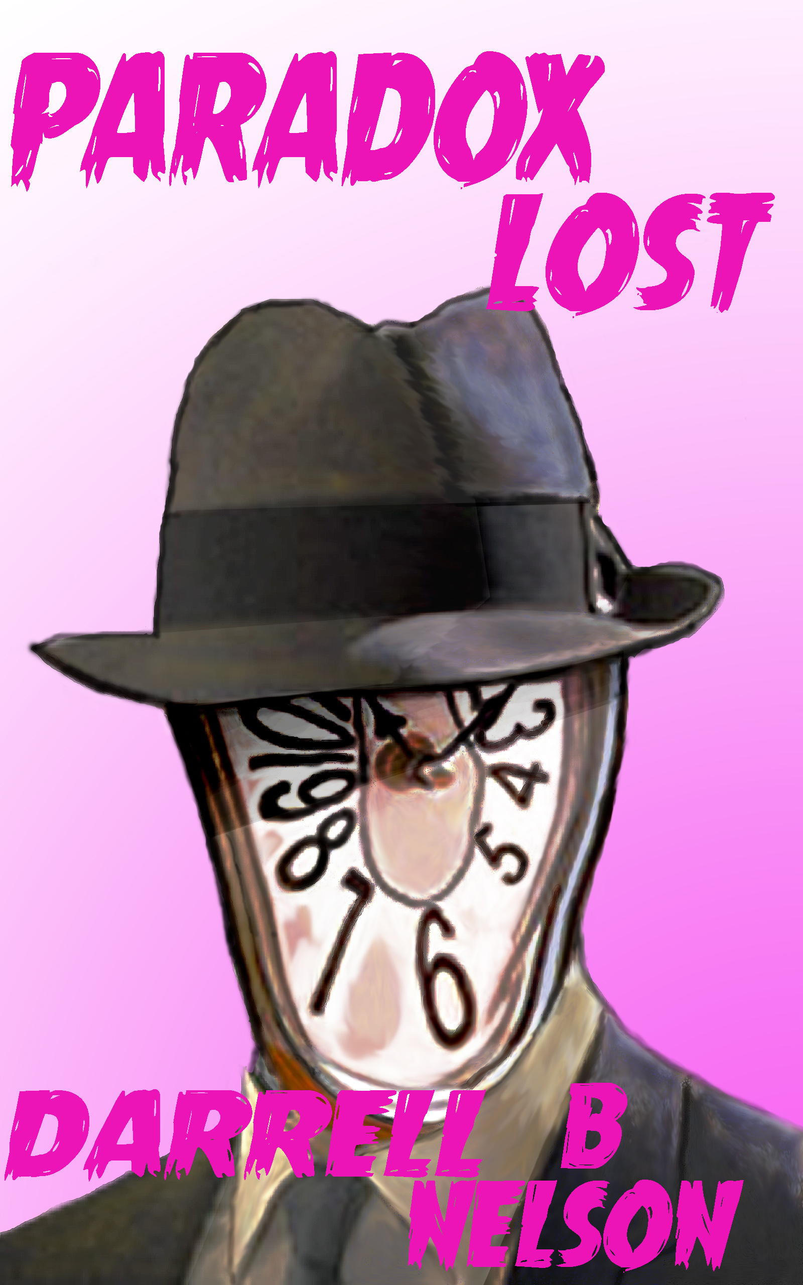 Paradox Lost by Darrell B. Nelson | Goodreads