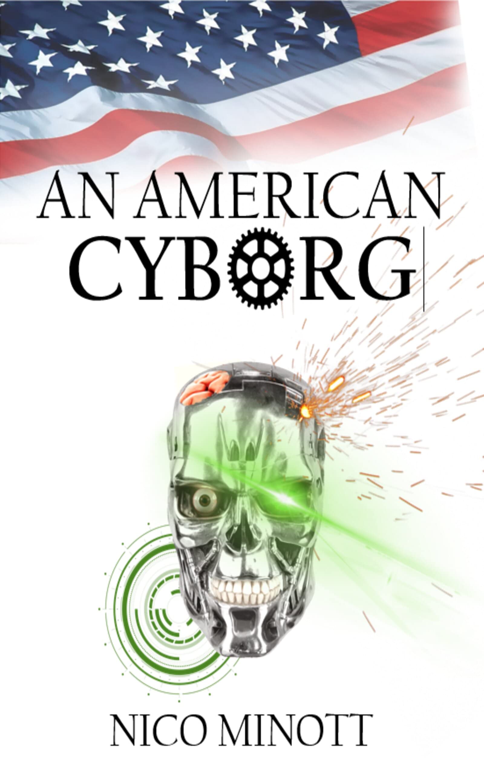 An American Cyborg (The Midnight Champions) by Nico Minott | Goodreads