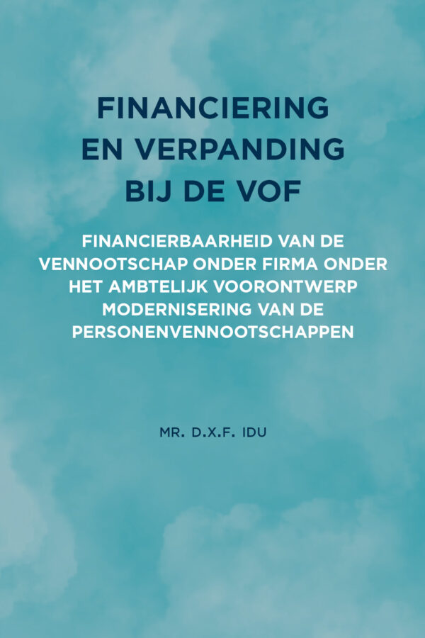 Financiering en verpanding bij de vof by D.X.F. Idu | Goodreads