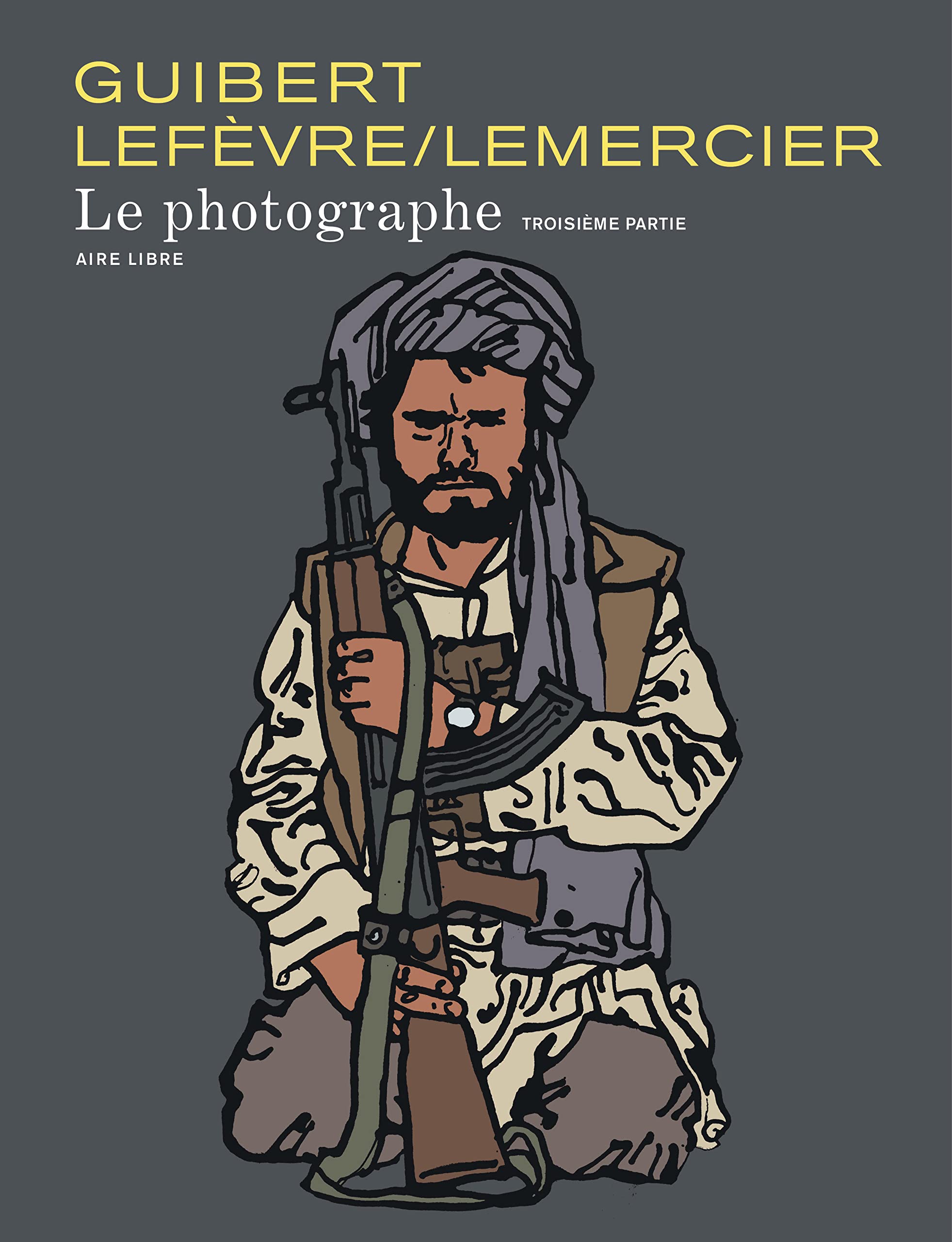 Le Photographe - Tome 3 - Le Photographe, tome 3 by Emmanuel Guibert ...