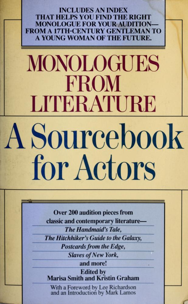 Monologues from Literature: A Sourcebook for Actors by Marisa Smith ...