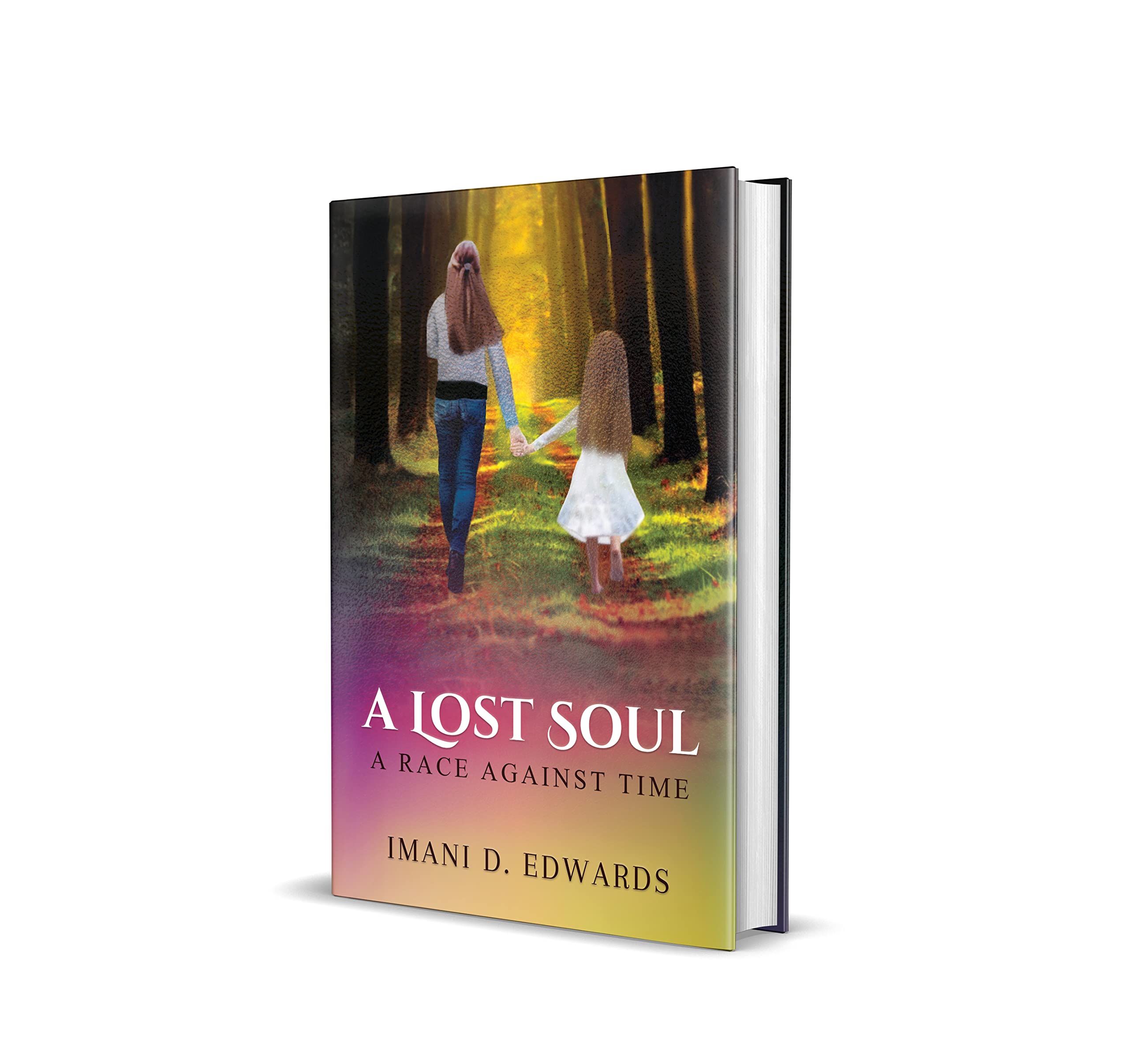 A Lost Soul: A Race Against Time by Malienna R | Goodreads