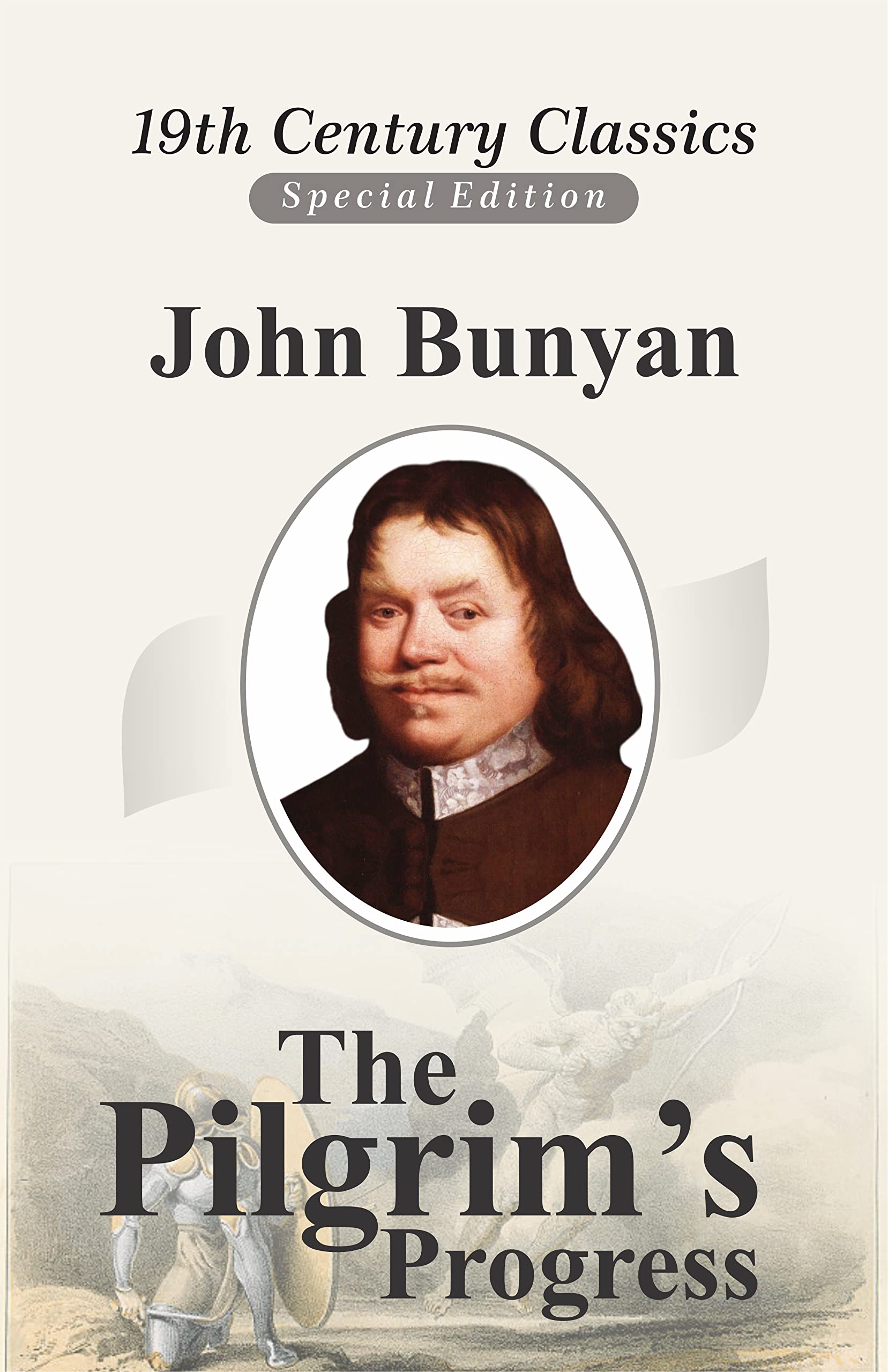 The Pilgrim's Progress: A Readable Modern-Day Version of John Bunyan’s ...