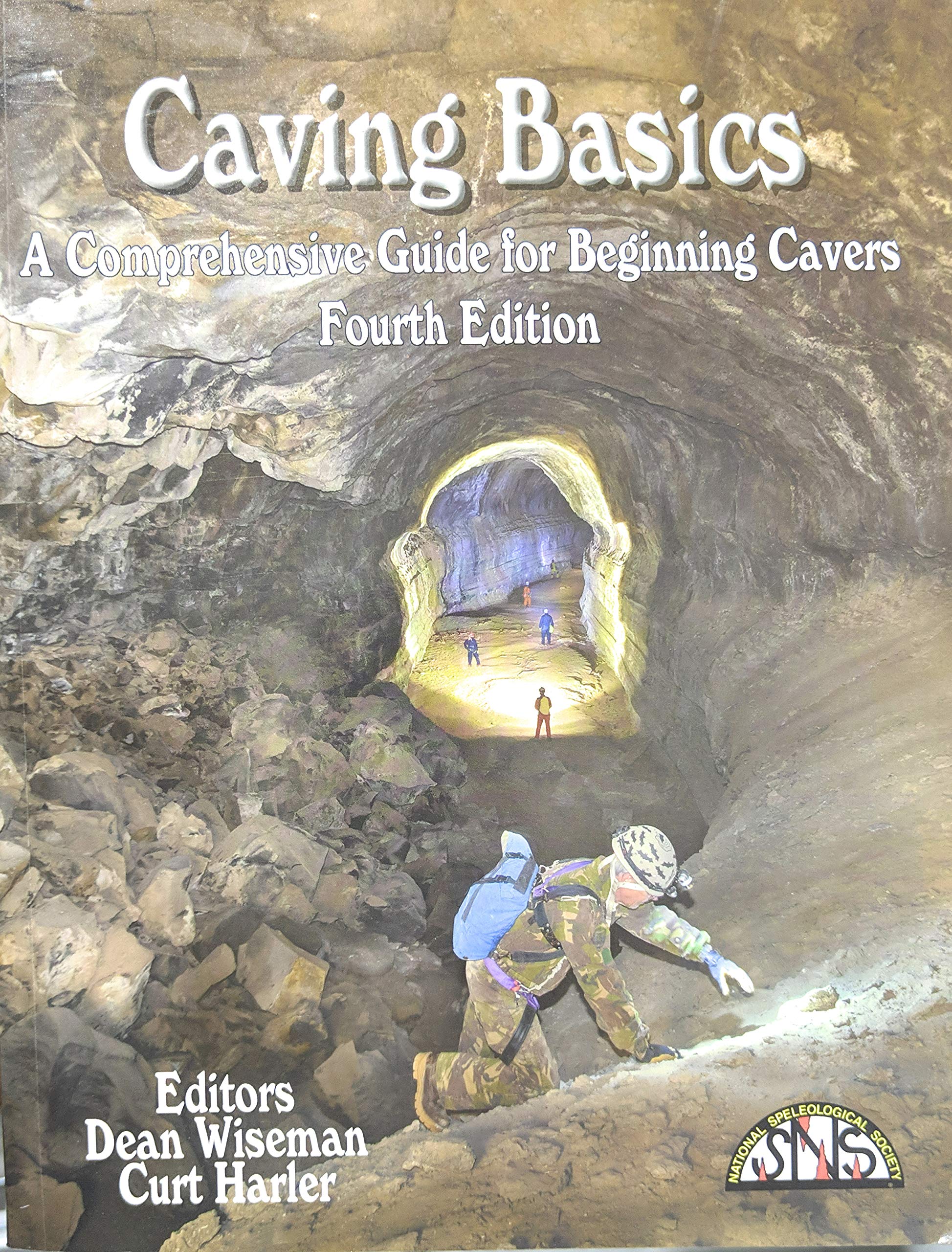 Caving Basics: A Comprehensive Guide for Beginning Cavers Paperback by ...