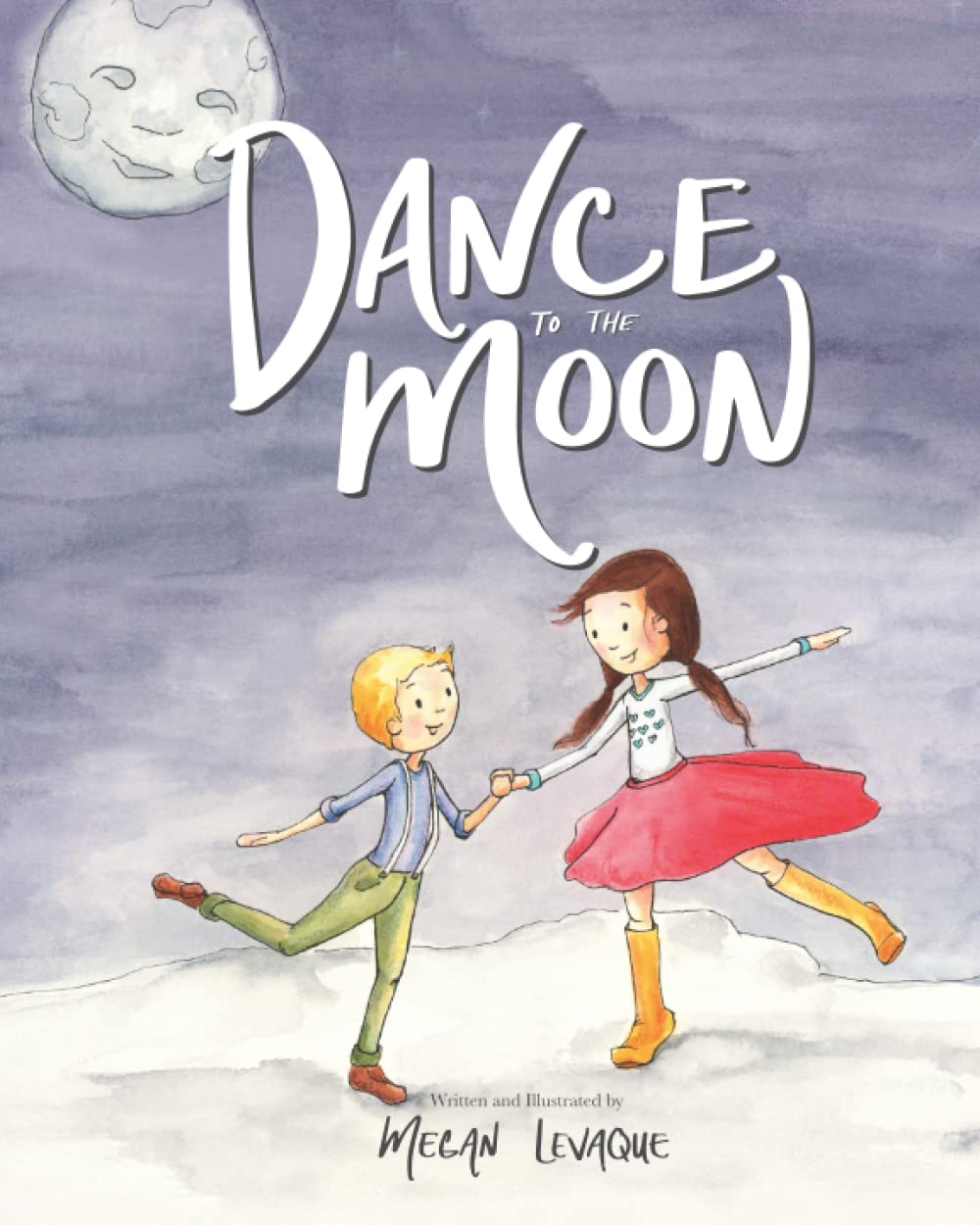 Dance to the Moon by Megan Levaque | Goodreads