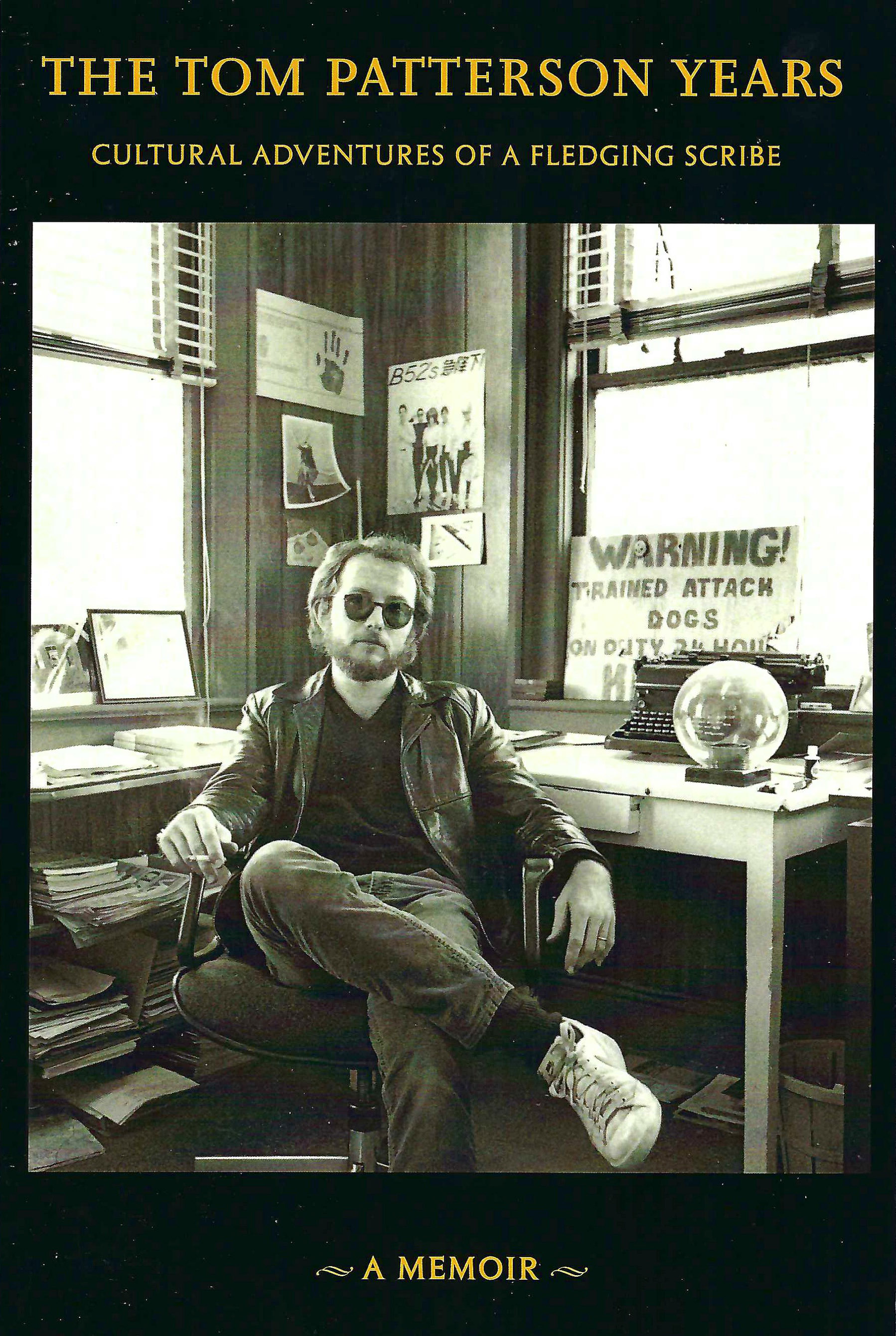 The Tom Patterson Years by Tom Patterson | Goodreads