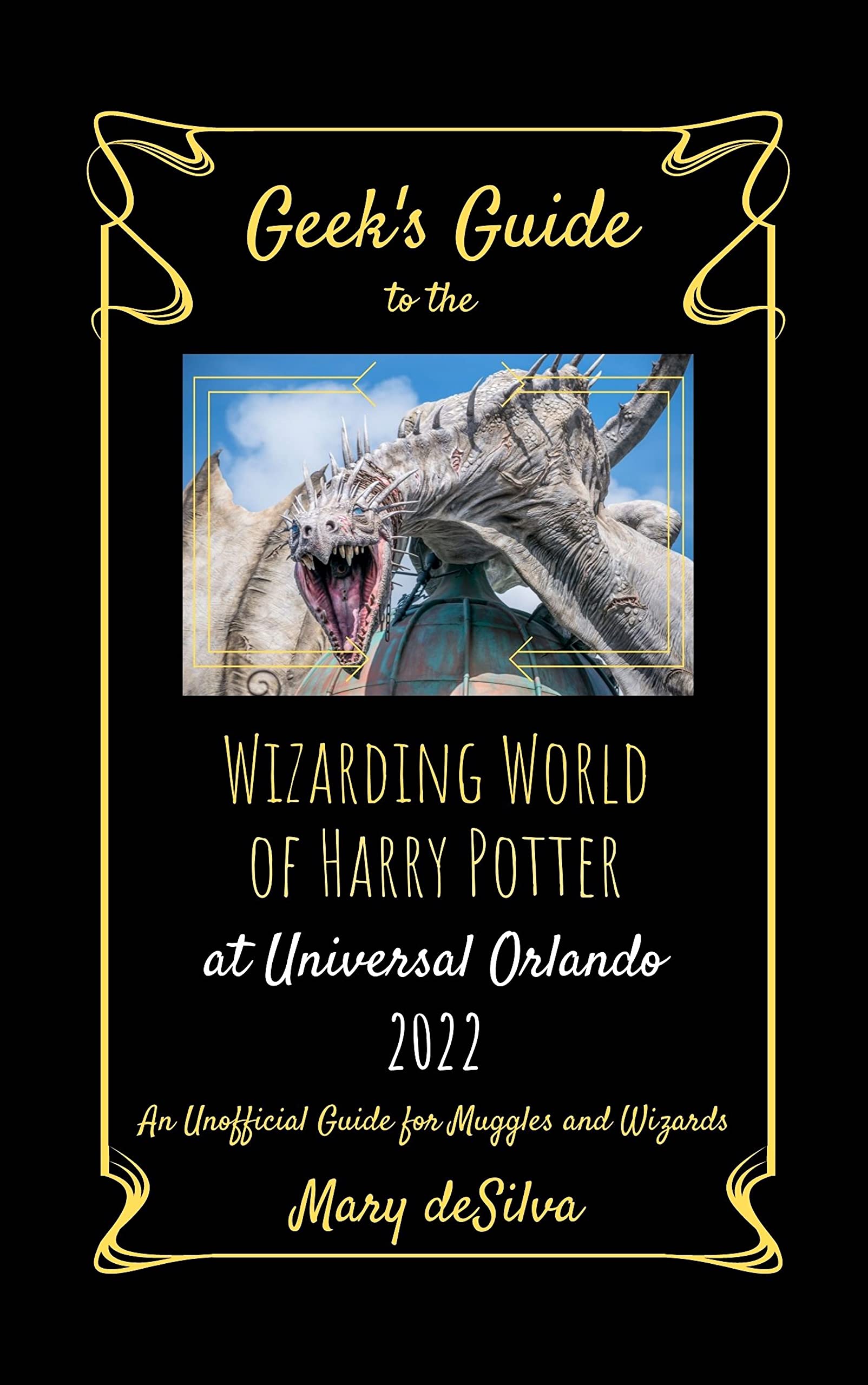 Geek's Guide to the Wizarding World of Harry Potter at Universal ...