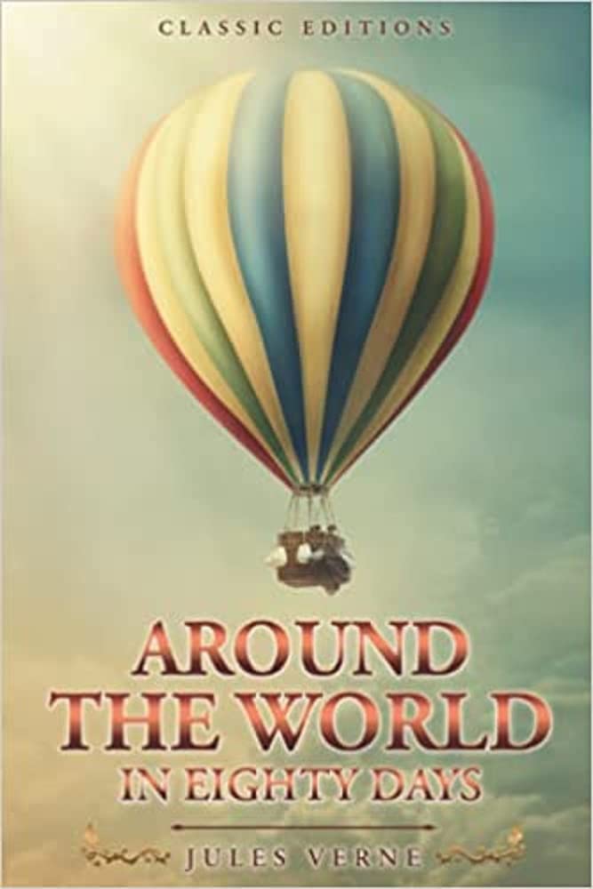 Around the World in 80 Days by Jules Verne | Goodreads
