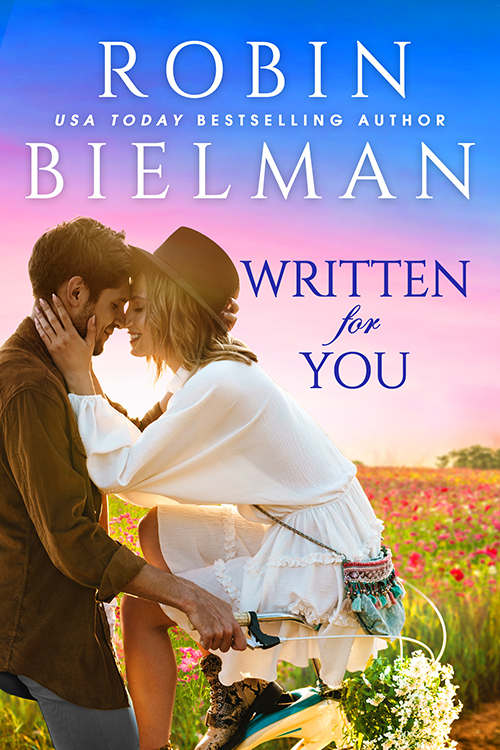 Written For You by Robin Bielman | Goodreads
