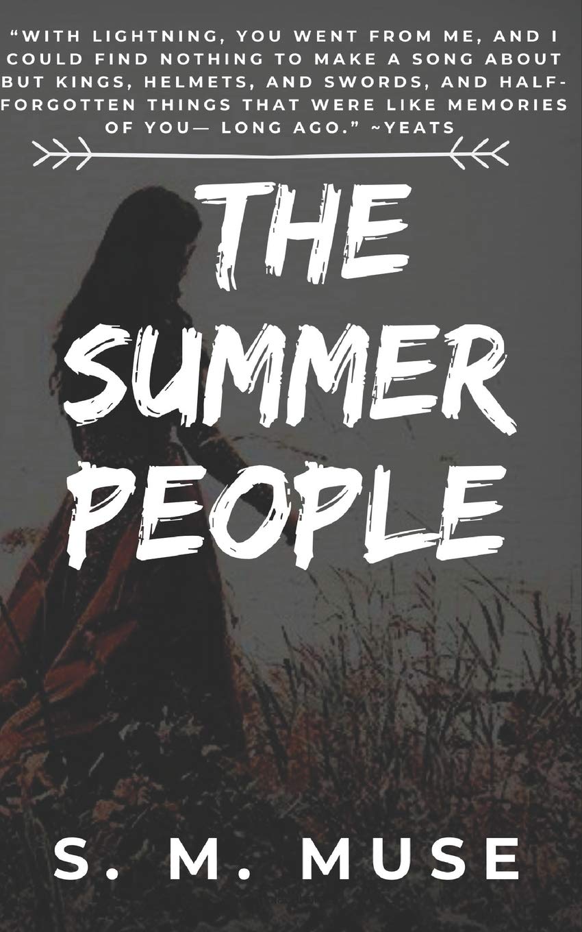 The Summer People by S.M. Muse | Goodreads