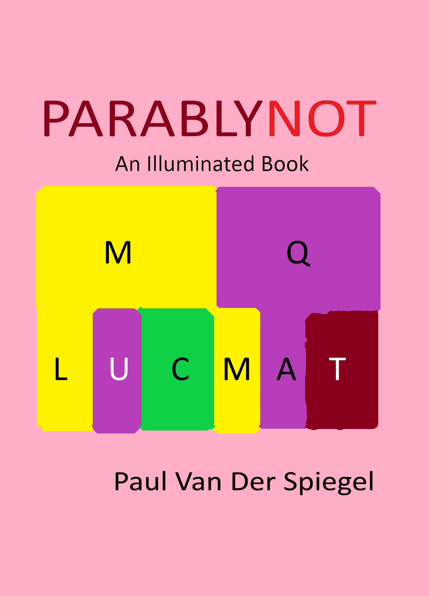 Parably Not by Paul Van Der Spiegel | Goodreads