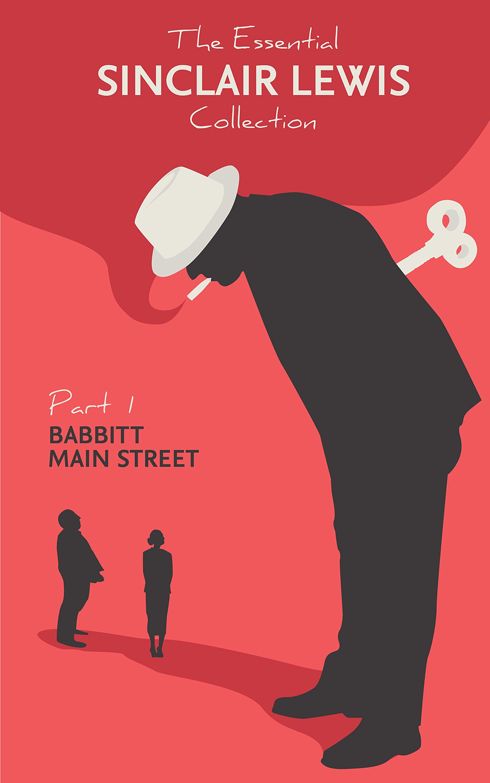 The Essential Sinclair Lewis Collection : Babbitt & Main Street by ...